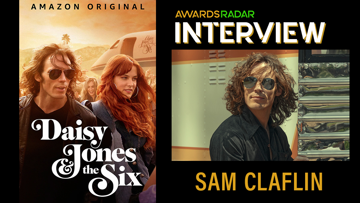 Interview: ‘Daisy Jones and the Six’ Star Sam Claflin Talks Being the ...