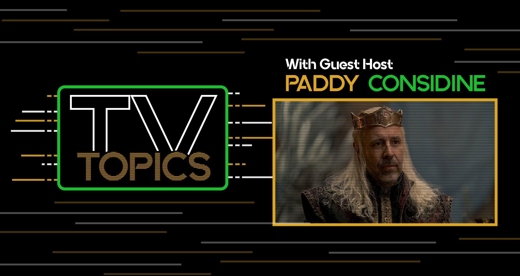 Paddy Considine Joins the TV Topics Podcast To Talk 'House of the ...