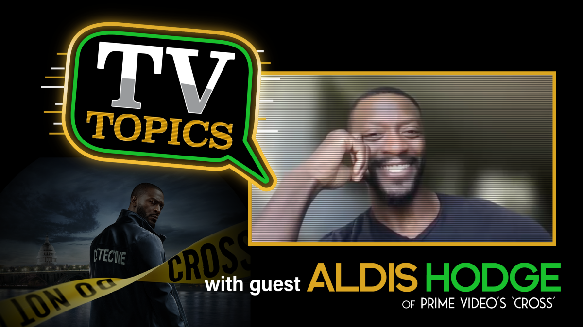 TV Topics: Aldis Hodge on 'Cross' - Crafting Authentic Humanity and Bonds of Brotherhood